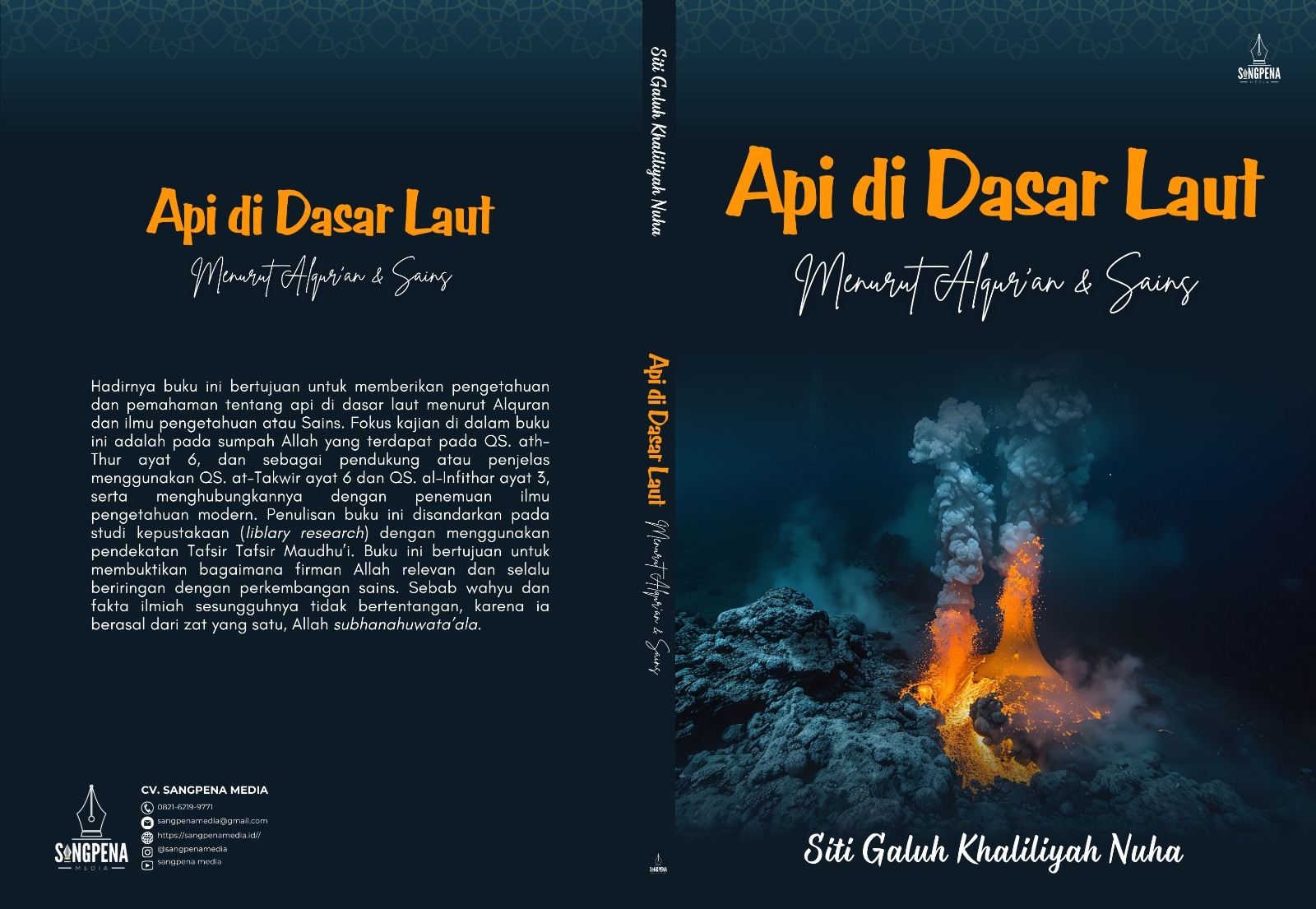 API DI DASAR LAUT MENURUT ALQUR’AN DAN SAINS – SANGPENA MEDIA